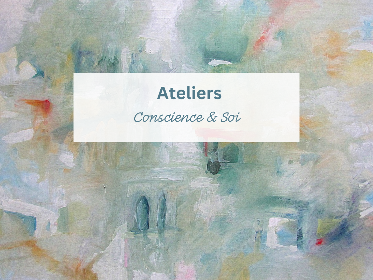 Ateliers Conscience & Soi : mars 25